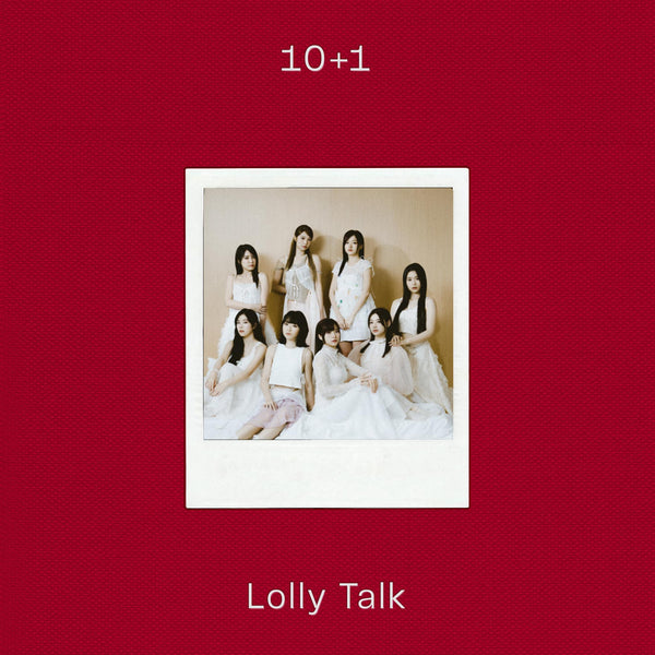 Lolly Talk -《10+1》(ALBUM CD)