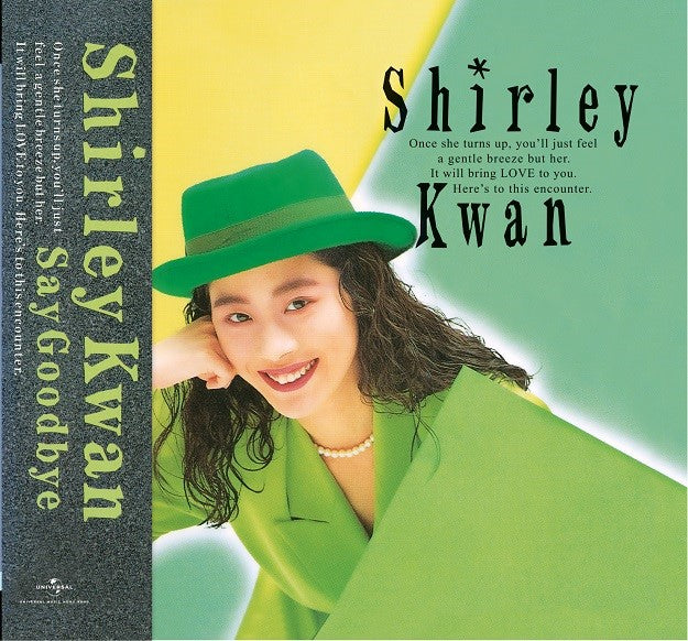 關淑怡 Shirley Kwan - Say Goodbye [日版] (CD)